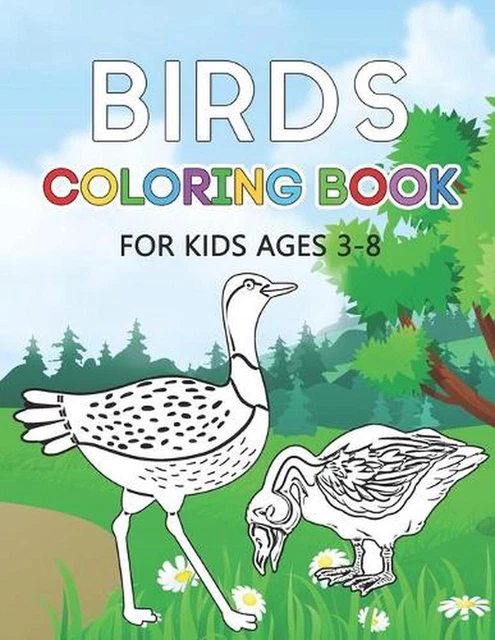 BIRDS COLORING BOOK: Color your Favorite Bird, Kids Coloring book for 3 ...