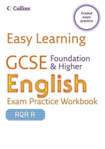 EASY LEARNING ? GCSE English Exam Practice Workbook for AQA A ...