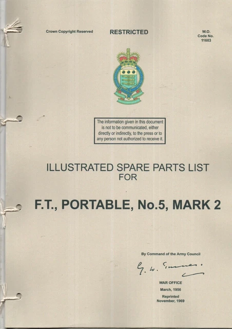 ARMYPAMPHLET ILLUSTRATED SPARE PARTS LIST FOR F.T. PORTABLE No5 MARK 2 ...