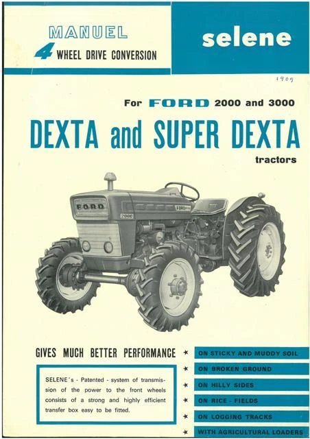 FORD TRACTOR DEXTA 2000 & 3000 Selene Manuel 4 Wheel Drive Conversion ...