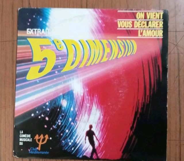 CINQUIÈME DIMENSION/ ON Vient Vous Déclarer L Amour/Comédie Musicale 45 Tours EUR 10,00 ...
