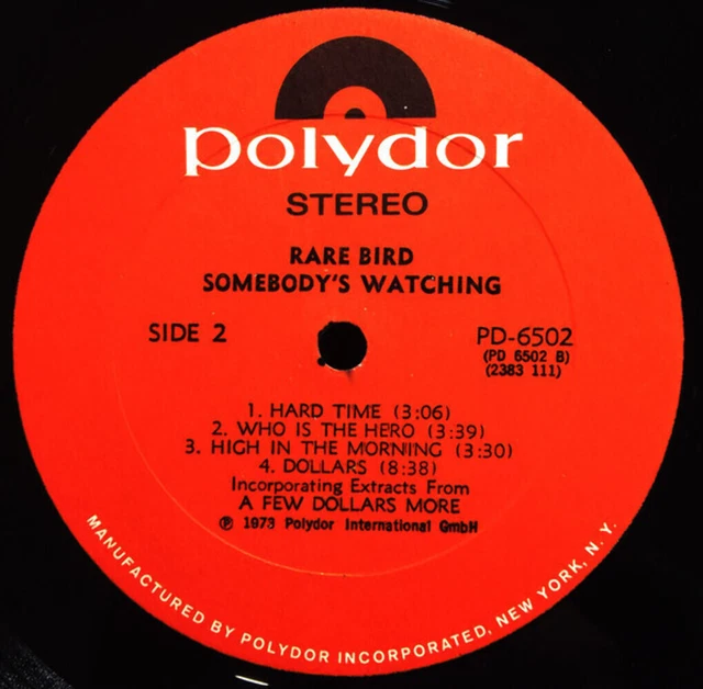 RARE BIRD - Somebody's Watching - Polydor, Polydor - PD 6502, 2383 111 ...