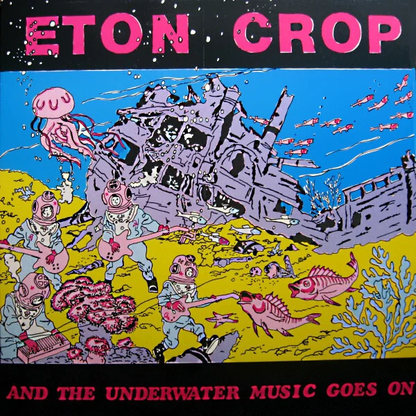 ETON CROP - And The Underwater Music Goes On - Gebrauchte Vinyl ...