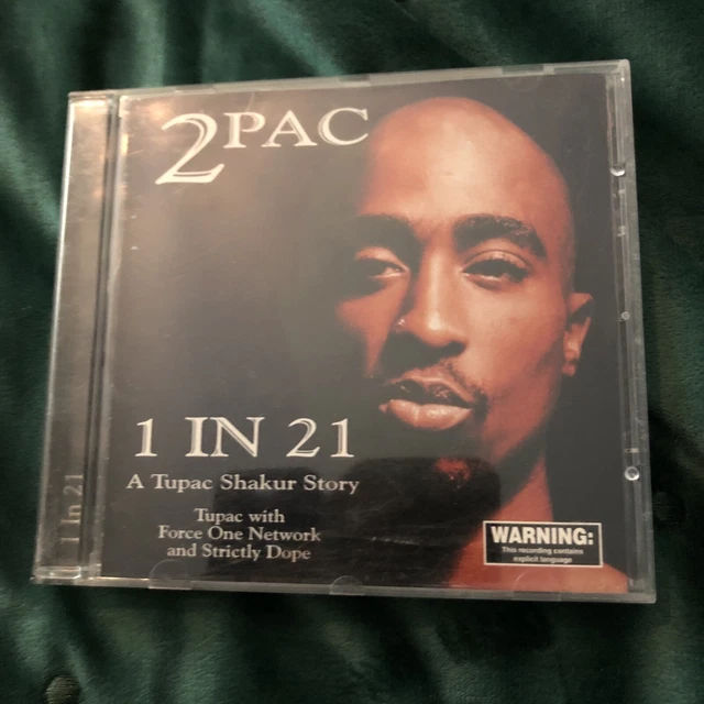 1 IN 21: A Tupac Shakur Story by 2 Pac/Force One Network/Strictly Dope ...