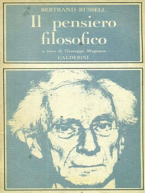 IL PENSIERO FILOSOFICO Filosofia Betrand Russell Calderini 1969 EUR 3 ...