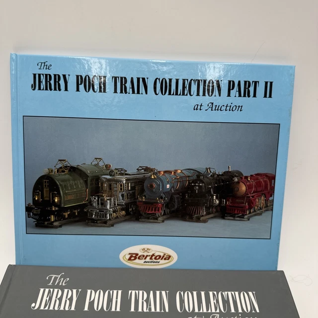 THE JERRY POCH Train Collection Part I & II at Auction 2000-Bertoia ...