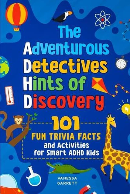 101 FUN TRIVIA Facts and Activities for Smart ADHD Kids - The ...