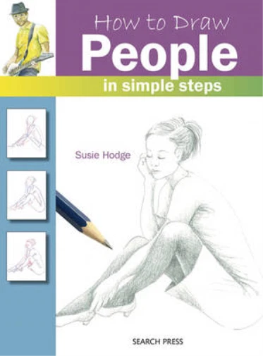 HOW TO DRAW People: in Simple Steps, Susie Hodge, Used; Good Book £3.29 ...