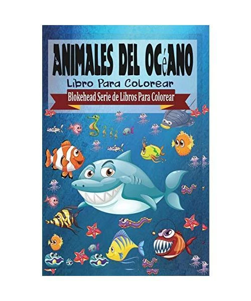 ANIMALES DEL OCEANO Libro Para Colorear, El Blokehead EUR 27,00 ...
