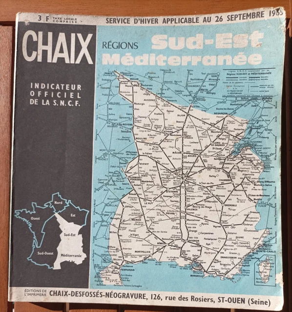 HIVER 1965 INDICATEUR Chaix Région Sud-Est Chemin De Fer Trains ...