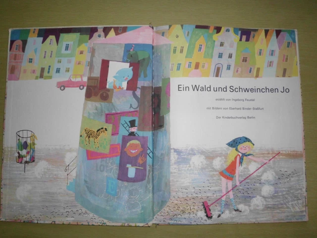 EIN WALD UND Schweinchen Jo - Ingeborg Feustel, Eberhard Binder, 1 ...