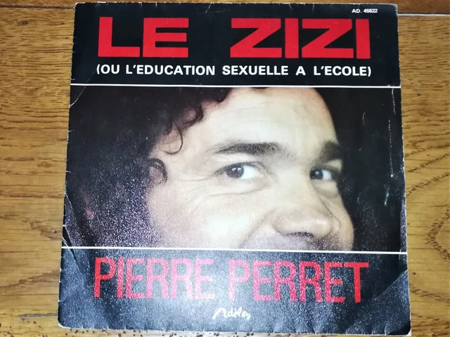 PIERRE PERRET - Le Zizi ( Disque 45 Tours ) - V17 EUR 3,00 - PicClick FR