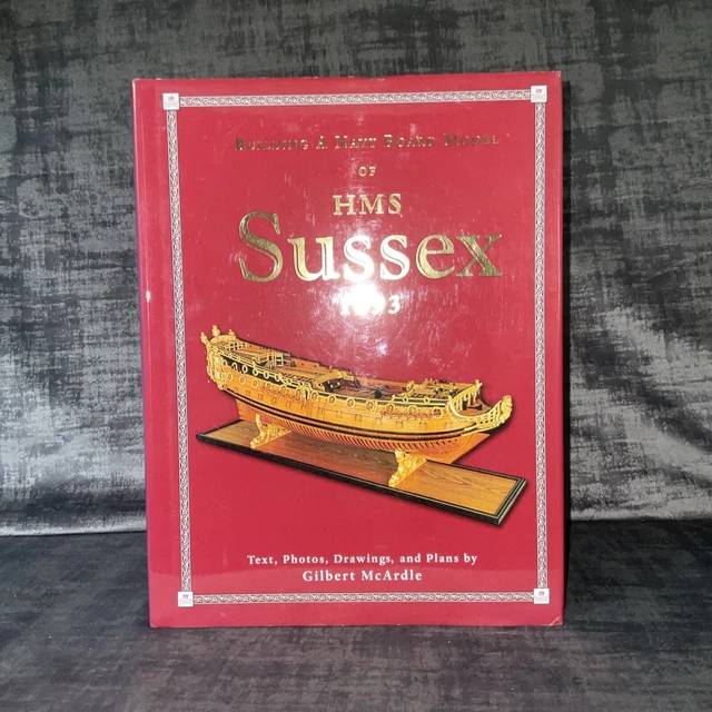 BUILDING A NAVY Board Model Of HMS Sussex 1693 With Plans £79.99 ...