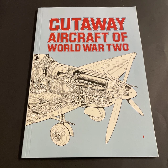 MILITARY AVIATION HISTORY: Cutaway Aircraft of World War Two / 1989 / SCF £12.56 - PicClick UK