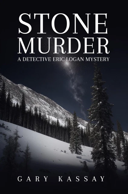KASSAY, GARY STONE Murder: A Detective Eric Logan Mystery Book NEUF EUR ...