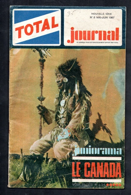TOTAL JOURNAL N° 8 Mai Juin 1967 . Le Canada EUR 4,90 - PicClick FR