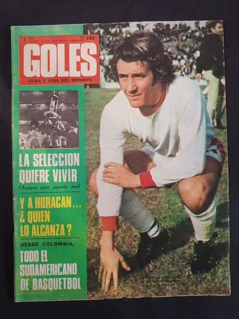 RIVISTA GOLES FOOTBALL Argentino SELECCION QUIERE VIVIR n 1282 (1973 ...
