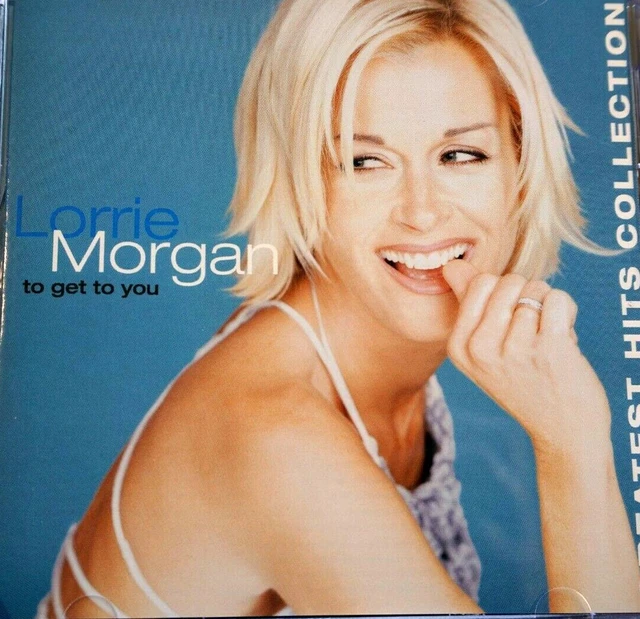 LORRIE MORGAN - To Get To You, Greatest Hits Collection - CD, VG EUR 22 ...