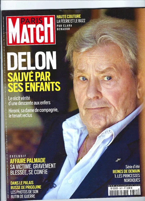 PARIS MATCH-13 JUILLET 2023-Alain DELON/Affaire PALMADE/haute couture ... PARIS MATCH-13 JUILLET 2023-Alain DELON/Affaire PALMADE/haute couture ...