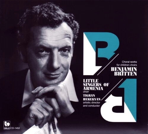 AUDIO CD BENJAMIN Britten - Choral Works For Children Choirs |Nuovo ...