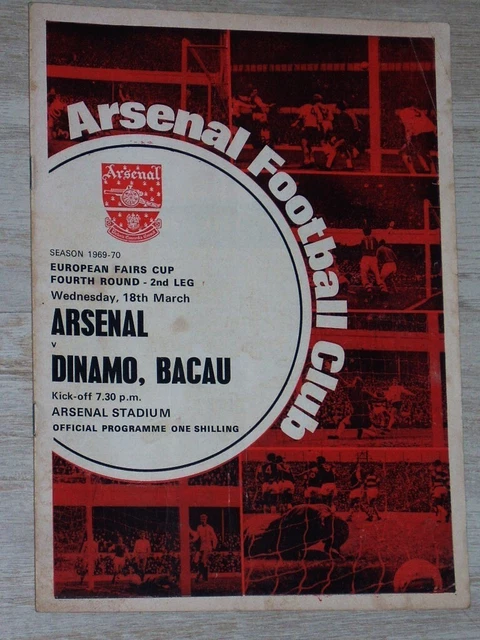 ARSENAL LONDON - Dinamo Bacau Romania European Fairs Cup 1970 Programme ...