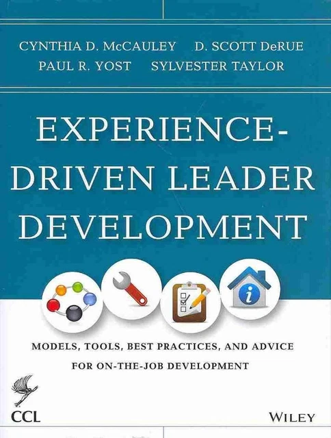 EXPERIENCE-DRIVEN LEADER DEVELOPMENT: Models, Tools, Best Practices, and Advice £82.49 - PicClick UK