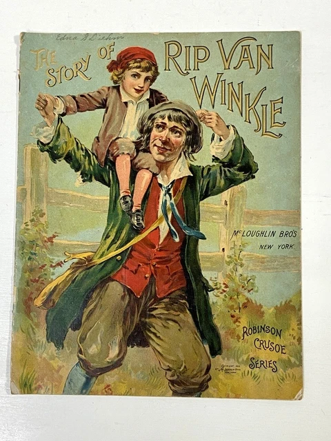 THE STORY OF Rip Van Winkle 1896 Rare Antique Book Robinson Crusoe ...