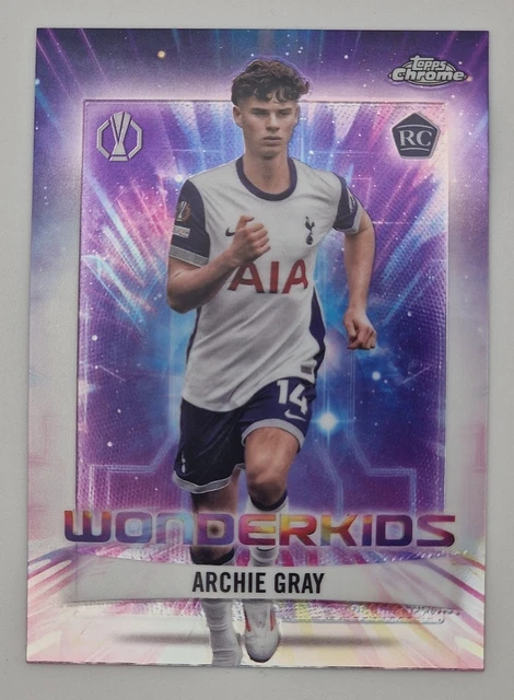 2024-25 TOPPS CHROME UCC: Archie Gray - Wonderkids - Tottenham - Rookie ...