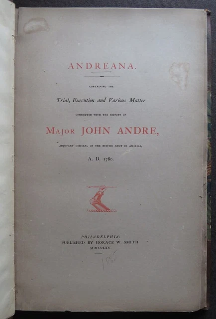 MAJOR JOHN ANDRE ~1865~ Exécution De Procès Armée Britannique Amérique ...