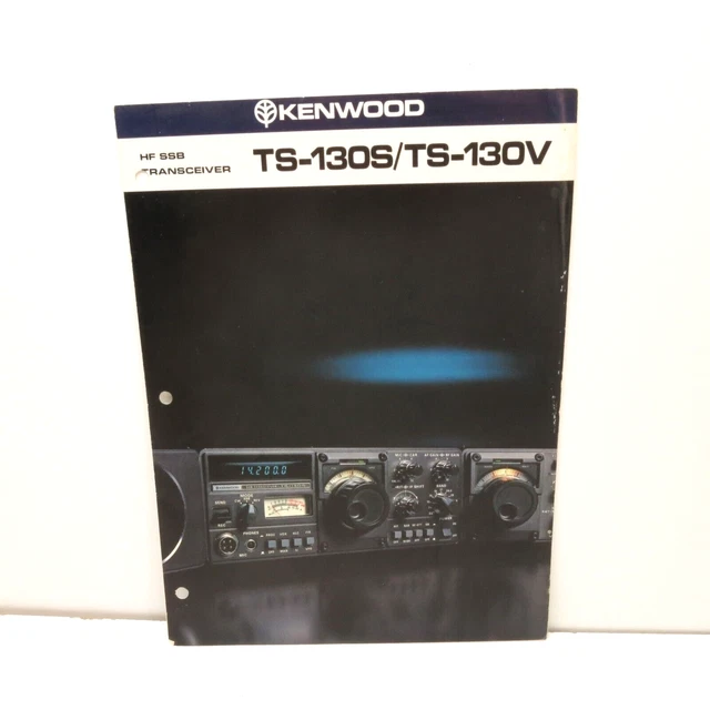 KENWOOD TS-130S TS-130V HF SSB Transceiver Instruction Manual £12.77 ...