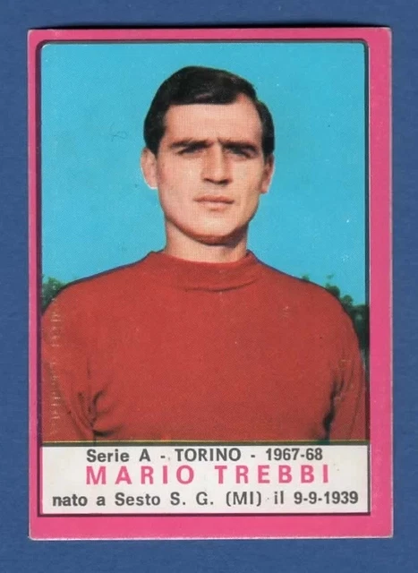 FIGURINA CALCIATORI PANINI 1967/68 Rec/Removed - Trebbi - Torino EUR 1 ...