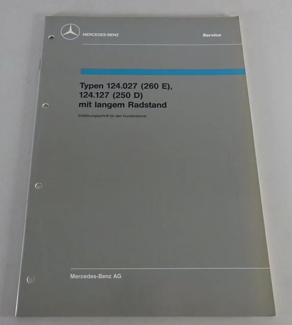MANUALE OFFICINA INTRODUZIONE Mercedes Benz W124 Con Lungo Interasse Di ...