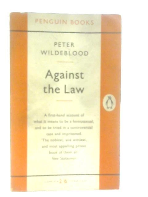 CONTRE LA LOI (Peter Wildeblood - 1957) (ID:55473) EUR 15,85 - PicClick FR