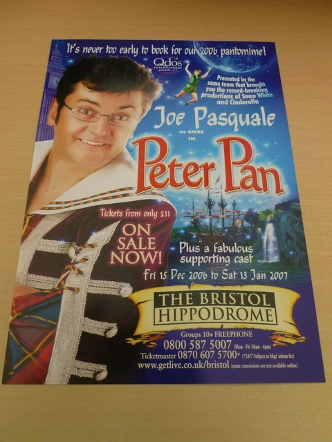 JOE PASQUALE PETER Pan Bristol Hippodrome Advance Pantomime Flyer 2006 ...
