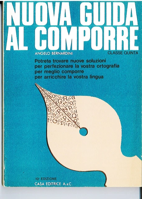 NUOVA GUIDA AL Comporre Di Angelo Bernardini Classe Quinta Casa ...