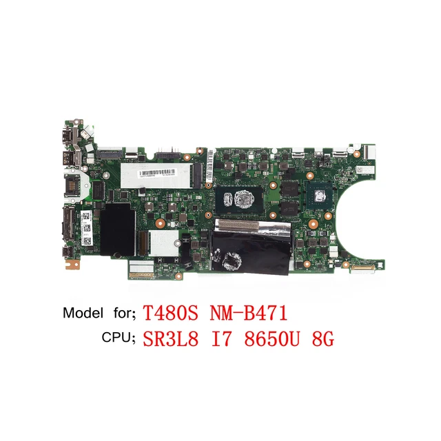 For Lenovo Thinkpad T480s Nm B471 Motherboard I7 8650u 8g 02hl854