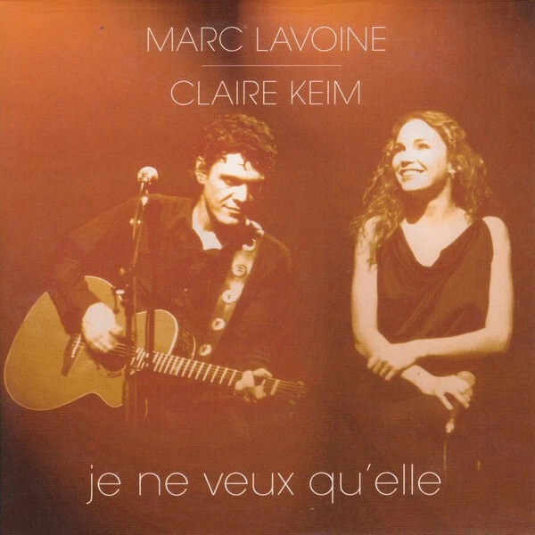 MARC LAVOINE - Claire Keim Je Ne Veux Qu'Elle - CD EUR 8,00 - PicClick FR