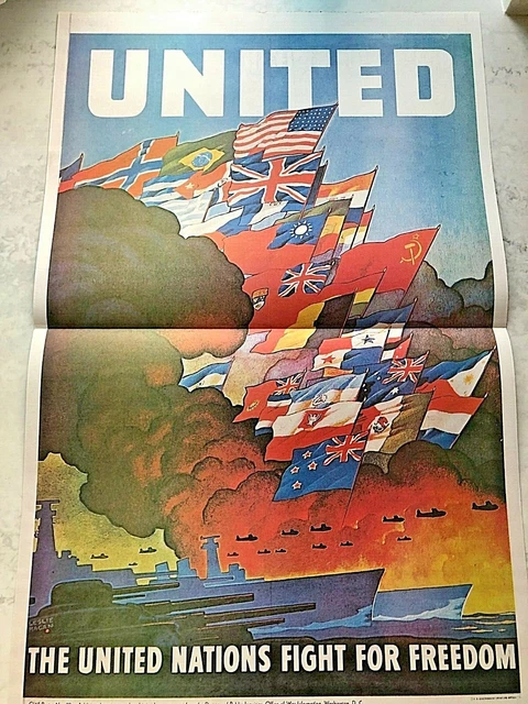 WW2 PROPAGANDA POSTER The United Nations Fight For Freedom Un Flags War ...
