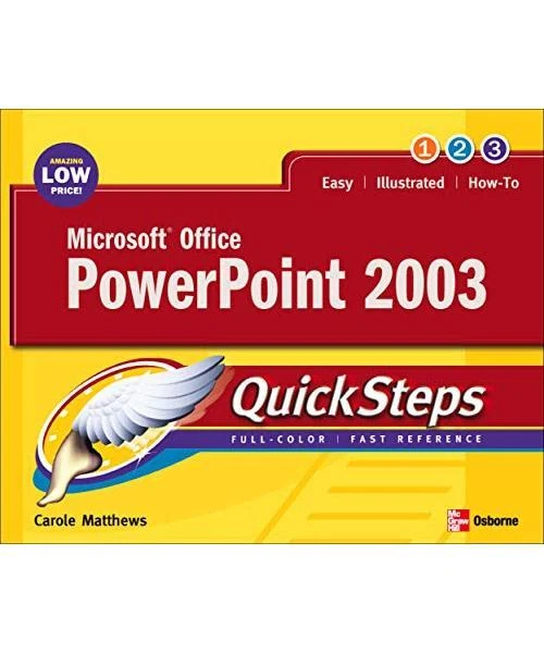MICROSOFT OFFICE POWERPOINT 2003 Quicksteps, Carole Matthews EUR 8,89 ...