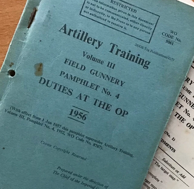 BRITISH ARTILLERY TRAINING Pamphlet: Duties At The Observation Post ...