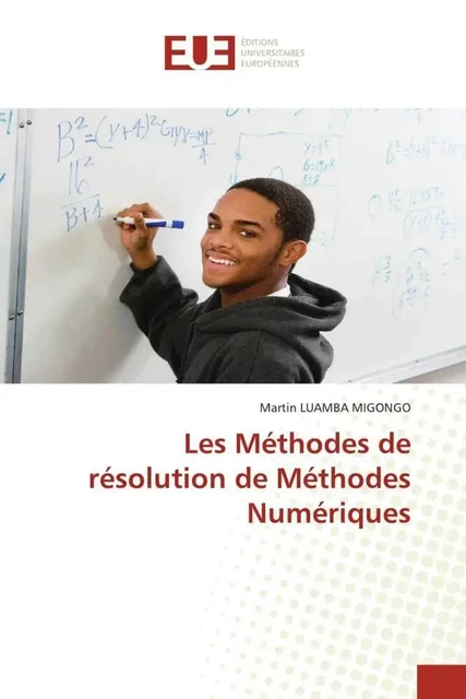 MARTIN LUAMBA MIGONGO | Les Méthodes de résolution de Méthodes ...