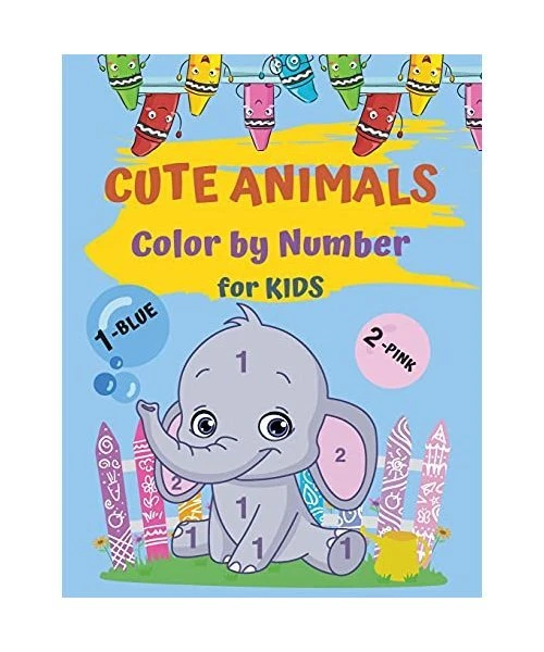CUTE ANIMALS COLOR By Number For Kids: Coloring Book For Kids Ages 3 ...