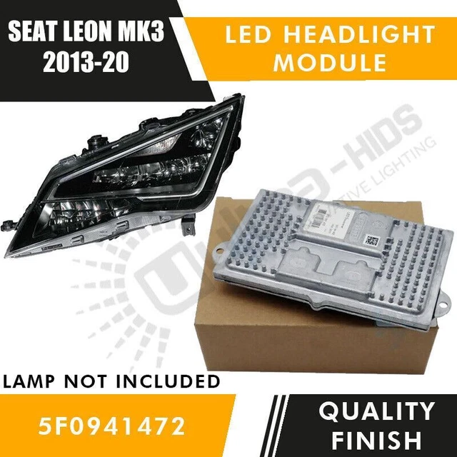 1X MODULE DE Commande Phare Led Seat Leon Mk3 Ecu Unité 5F0941472 2013 ...