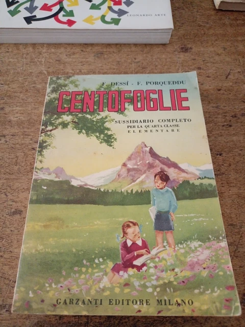 CENTOFOGLIE SUSSIDIARIO PER La Quarta Classe Elementare 1952 Garzanti ...