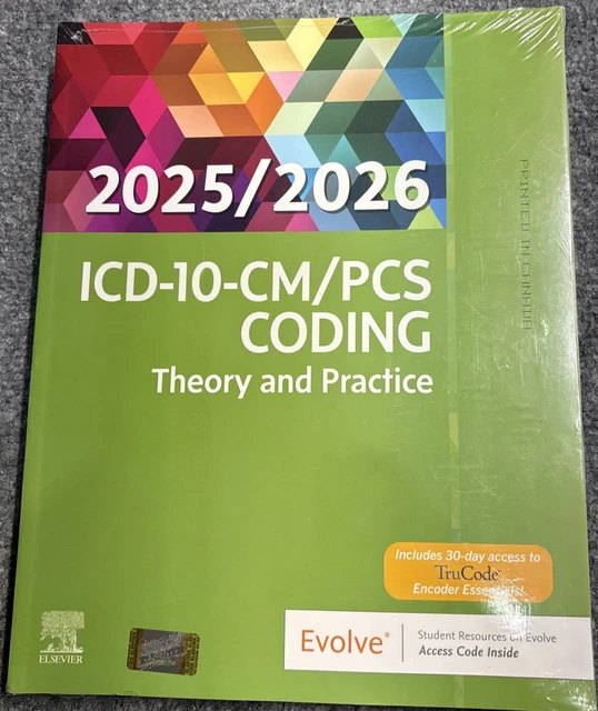 ICD-10-CM/PCS CODING: THEORY and Practice, 2025/2026 Edition by ...