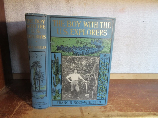 OLD BOY WITH THE U.S. EXPLORERS Book FARMING WILDLIFE ANIMALS SCIENCE ...