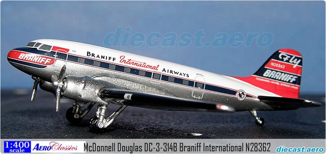 * RARE * McDonnell Douglas DC-3-314B Braniff International N28362 1:400 ...