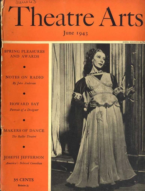 THEATRE ARTS MAGAZINE 1943 Jun Alicia Markova. Joseph Jefferson. Howard ...