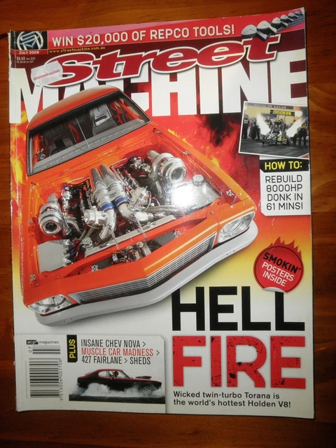 STREET MACHINE 2008 LH Torana (inc Poster) HQ GTS Monaro Fairlane 427 ...