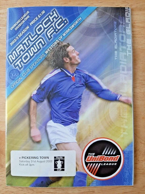 MATLOCK TOWN V Pickering Town. 31st August 2002. FA Cup Preliminary ...